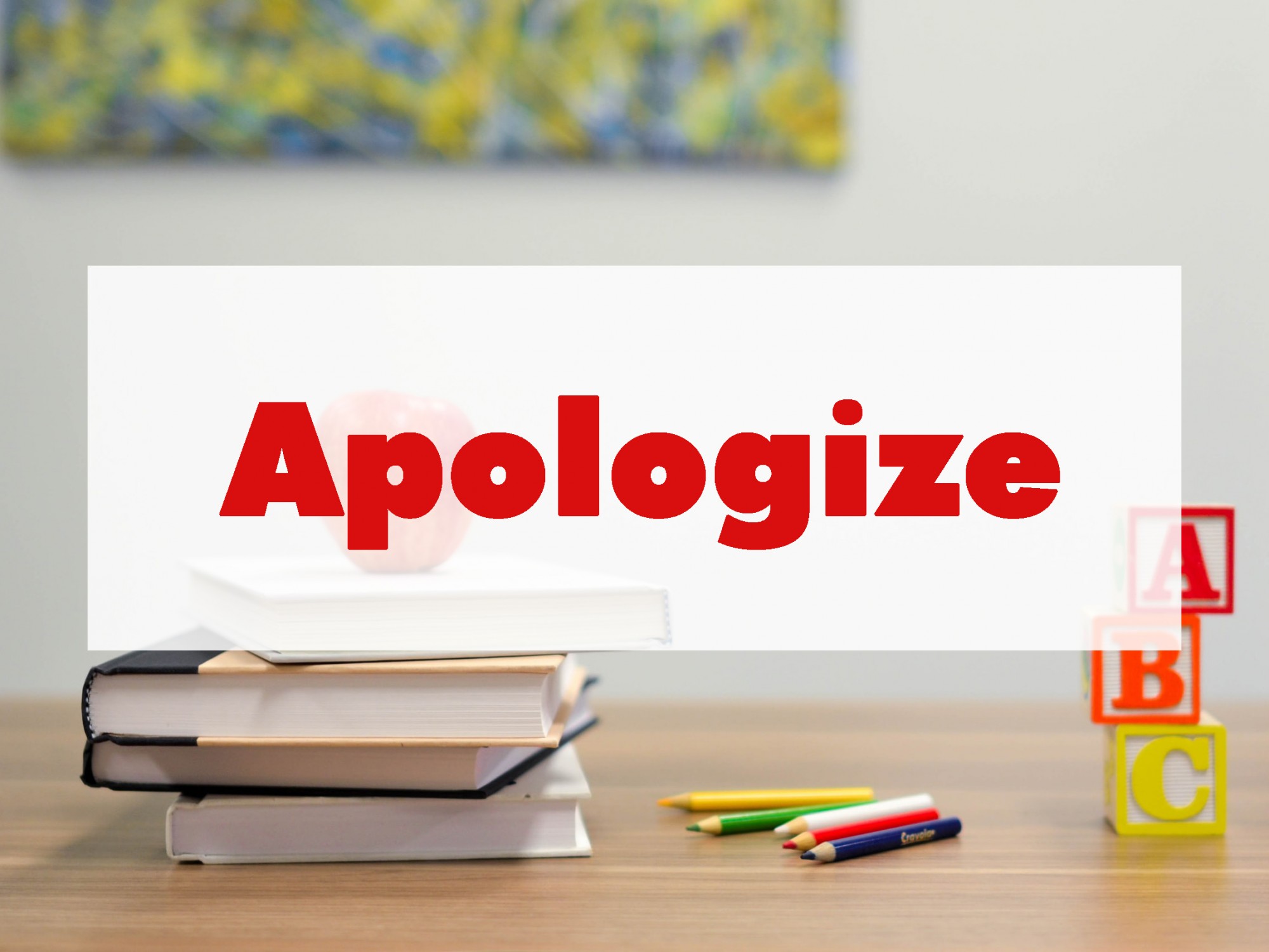CẤU TRÚC Apologize - Phân biệt CẤU TRÚC Apologize và Sorry